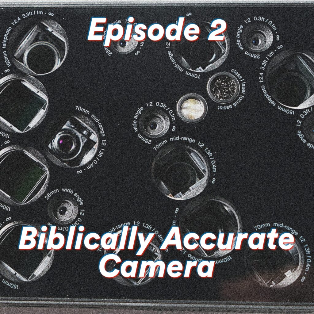 Episode 2: Biblically Accurate Camera – Sensor Noise